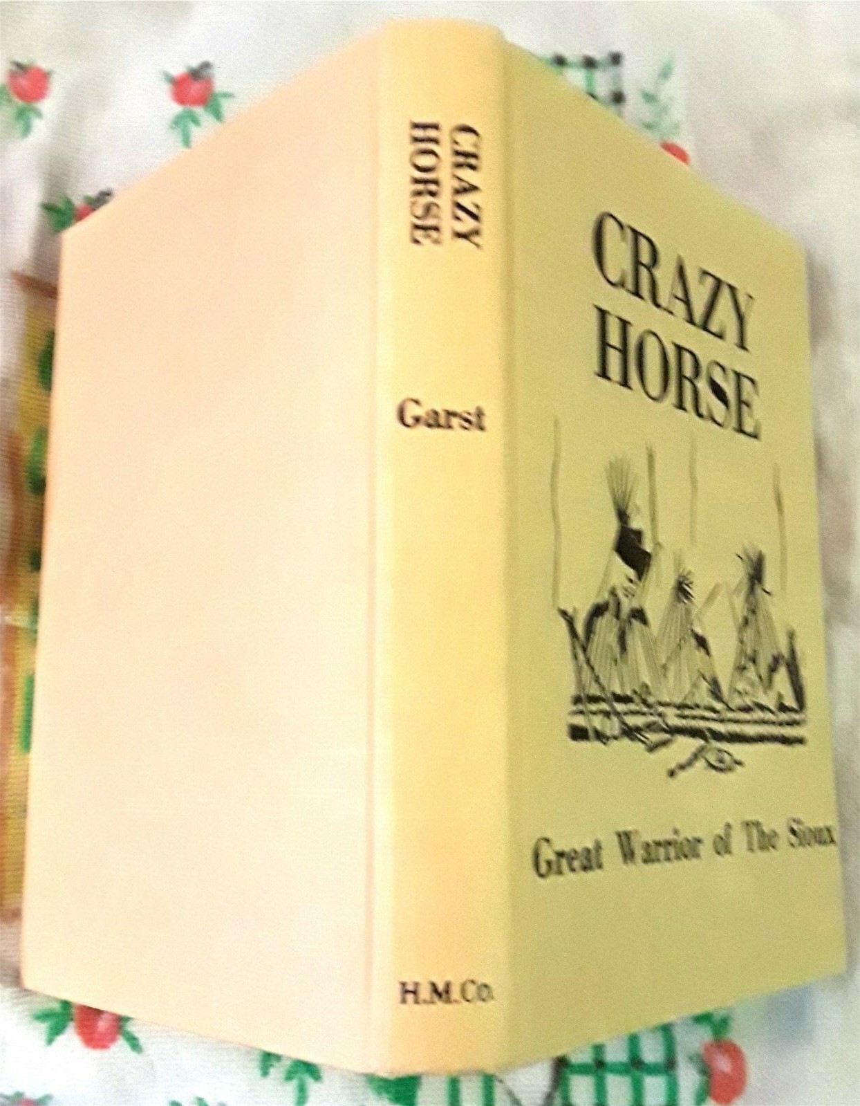 CRAZY HORSE GREAT WARRIOR OF THE SIOUX, Shannon Garst First Edition ...