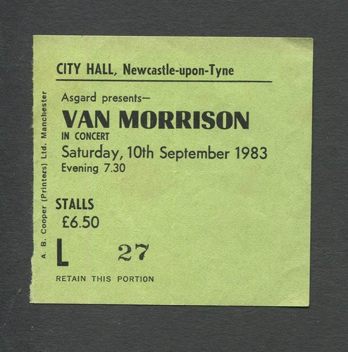 Original 1983 Van Morrison Concert Ticket Stub Newcastle UK Tupelo ...