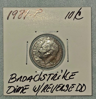 1989 P Dime Broadstrike-DDO Face-DDR X-Torch Crown-DEFORMED VERY RARE ...