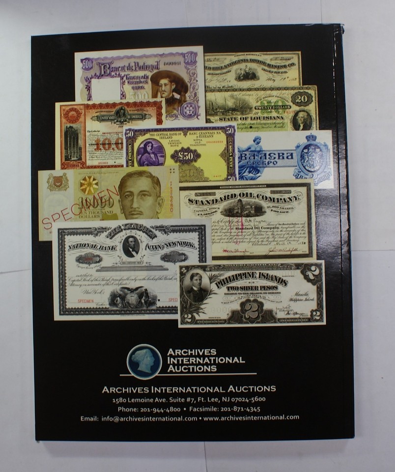 4/16/13 Rare US & World Banknotes Part XIV Archives INTL Auction ...