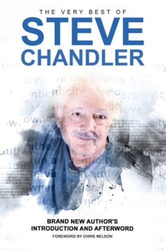 The+Very+Best+of+Steve+Chandler+by+Steve+Chandler+%282022%2C+Trade+Paperback%29 for sale online ...