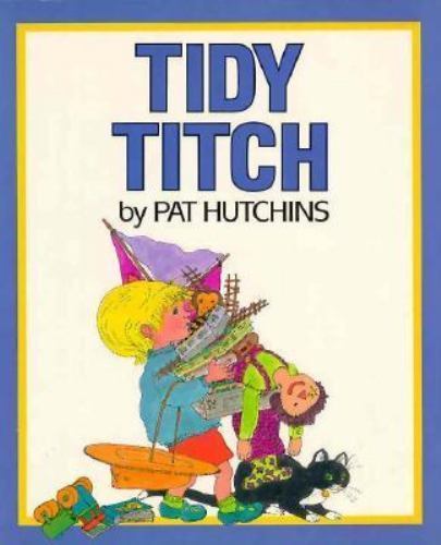Tidy Titch by Pat Hutchins (1991, Hardcover) for sale online | eBay