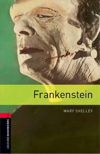 Patrick Nobes Mary Shell Oxford Bookworms Library: Level 3:: Frankenste ...