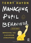 Managing Pupil Behaviour By Terry Haydn 9780415614320| eBay