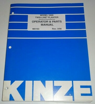 Kinze 3400 Planter Operators & Parts Manual 3/08 OEM! (Mechanical Seed ...