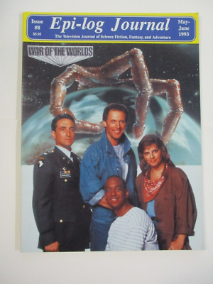 EPI-LOG JOURNAL MAGAZINE #8 MAY THE WAR OF THE WORLDS TV SERIES NEAR ...