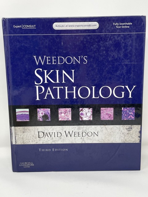 Weedon's Skin Pathology : Expert Consult - Online and Print by David ...