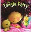 The Tangle Fairy (Picture Storybooks) | eBay