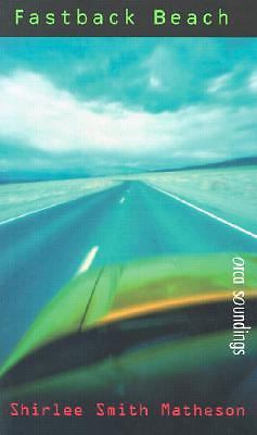 Orca Soundings Ser.: Fastback Beach by Shirlee Smith Matheson (2003 ...