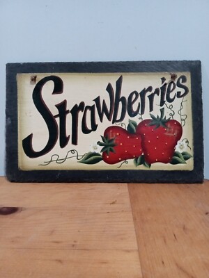 Strawberries Sign Hand Painted On Slate | eBay