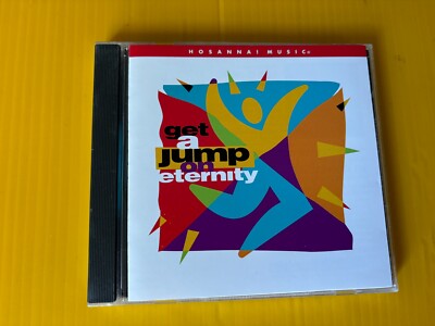 Hosanna Music Get A Jump On Eternity 1997 Praise & Worship CD | eBay