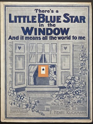 1918 WWI "THERE'S A LITTLE BLUE STAR IN THE WINDOW" SHEET MUSIC - LARGE ...