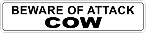 *Aluminum* Beware Of Attack Cow 4" x 18" Funny Metal Novelty Sign | eBay
