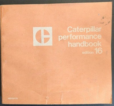 CAT CATERPILLAR PERFORMANCE HANDBOOK EDITION 16 16TH EDITION 1985 ...
