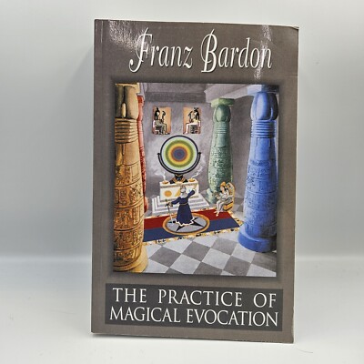 The Practice Of Magical Evocation By Franz Bardon - First Edition ...