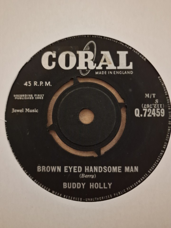 Buddy Holly- 1963 Repress - Brown Eyed Handsome Man- Coral 45-Q 72459 ...
