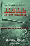 Hell Is So Green : Search and Rescue over the Hump in World War II by ...