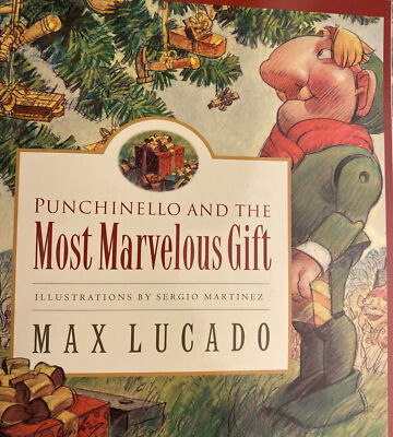 NEW! “Punchinello & The Most Marvelous Gift”-Paperbk Illustrated Book ...