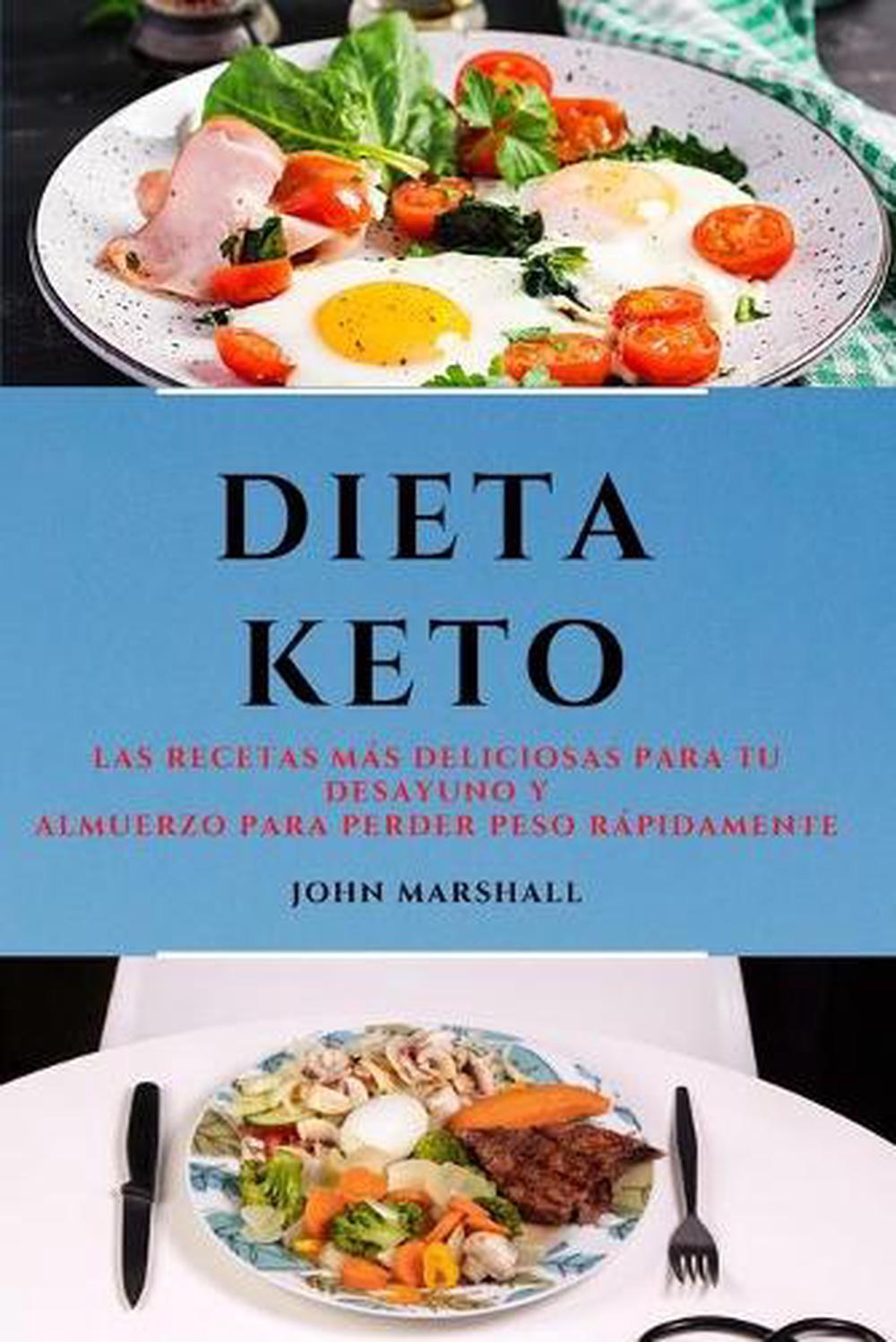 Dieta Keto (Keto Diet Spanish Edition): Las Recetas M?s Deliciosas Para ...