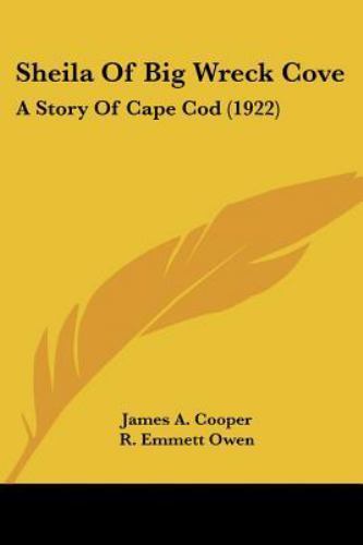 Sheila of Big Wreck Cove : A Story of Cape Cod (1922) by James A ...