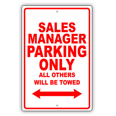 Sales Manager Parking Only Gift Wall Decor Novelty Garage Aluminum ...