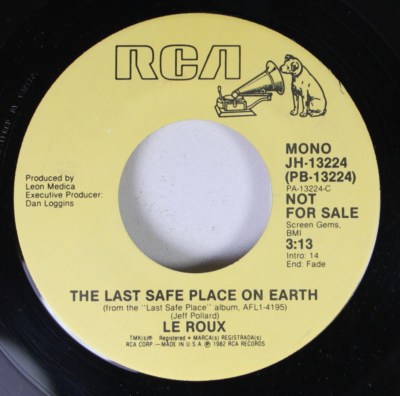Rock Promo 45 Le Roux - The Last Safe Place On Earth / The Last Safe ...