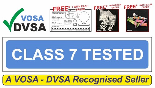 CLASS 7 TESTED SIGN | MOT SIGNS | MOT SIGN | VOSA DVSA | MOT | MOT SIGN ...