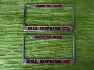 Bill Hopkins LINCOLN MERCURY Dealer LICENSE PLATE FRAME Pair Manhattan ...