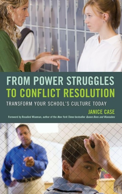 From Power Struggles to Conflict Resolution von Janice Case (2016 ...
