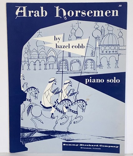 Vintage 1942 The Arab Horsemen Piano Solo Sheet Music by Hazel Cobb | eBay