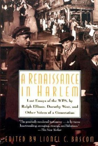 Renaissance in Harlem : Lost Essays of the WPA, by Ralph Ellison ...