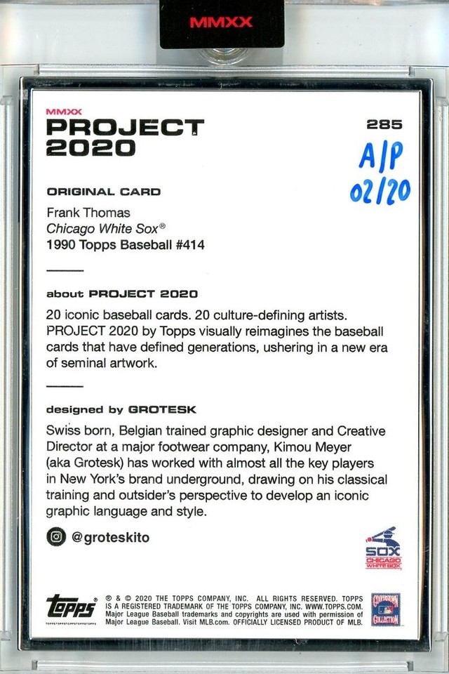 TOPPS PROJECT 2020 FRANK THOMAS GROTESK ARTIST PROOF AP 2/20 Silver ...
