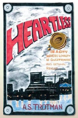 Heartless by A.S. Trotman (English) Paperback Book 9781425162115 | eBay ...