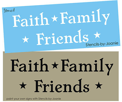 STENCIL Faith Family Friends Stars Country Home Prim Farmhouse DIY ...