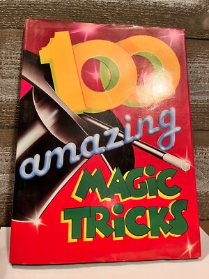 100 Amazing Magic Tricks 1989 Arthur Good 128pgs Magician Mallard HBDJ ...