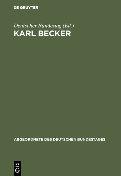 Karl Becker, Hardcover by Deutscher Bundestag (EDT), Brand New, Free ...