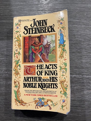 The Acts Of King Arthur And His Noble Knights By John Steinbeck Pre ...