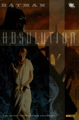 Absolution, John Marc DeMatteis, brian Ashmore et Jeremy Manesse | eBay