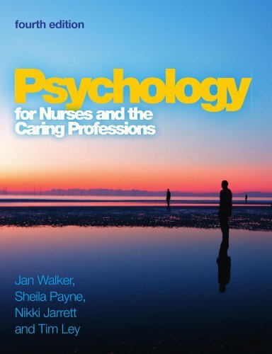 Psychology for nurses and the caring professions By . Walker ...