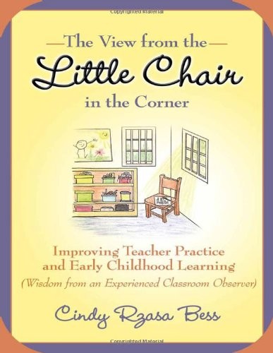THE VIEW FROM THE LITTLE CHAIR IN THE CORNER: IMPROVING By Cindy Rzasa ...