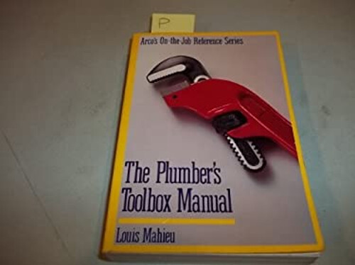 The Plumber's Toolbox Manual Paperback Louis J. Mahiau 9780136838067 | eBay