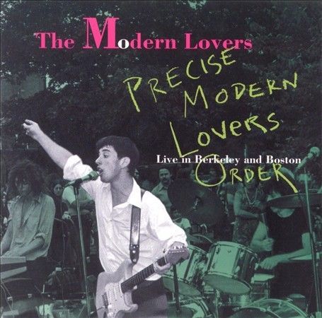 Precise Modern Lovers Order: The Modern Lovers Live In Berkeley And ...