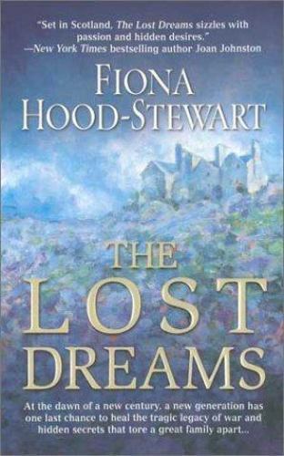 The Lost Dreams by Hood-Stewart, Fiona, Good Book 9781551666709| eBay