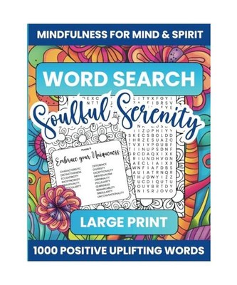 50 Positive Word Find Puzzles for Soulful Serenity: Empowering Large ...