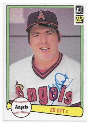 ED OTT Autographed Signed 1982 Donruss Baseball card #192 California ...
