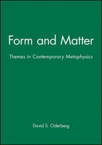 Ratio Special Issues Ser.: Form and Matter : Themes in Contemporary ...