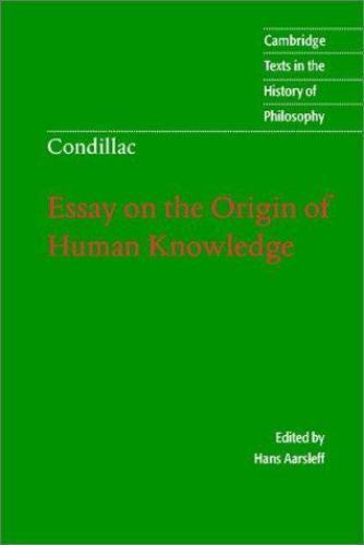 Cambridge Texts in the History of Philosophy Ser.: Condillac : Essay on ...
