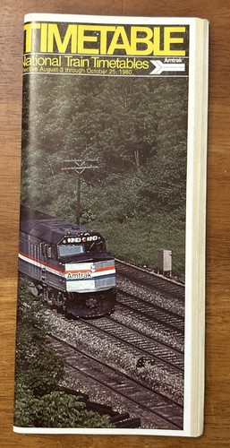 Amtrak National Train Timetables August 3 through October 25 1980 ...