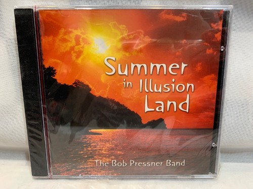 Summer in Illusion Land * by Bob Pressner (CD, May-2002, Bob Pressner ...
