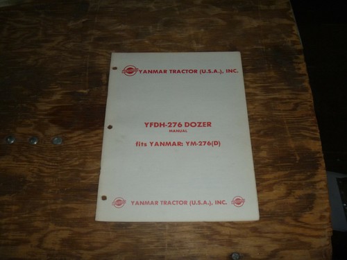 Yanmar YFDH-276 Dozer YM-276D Tractor Shop Service Repair Manual | eBay